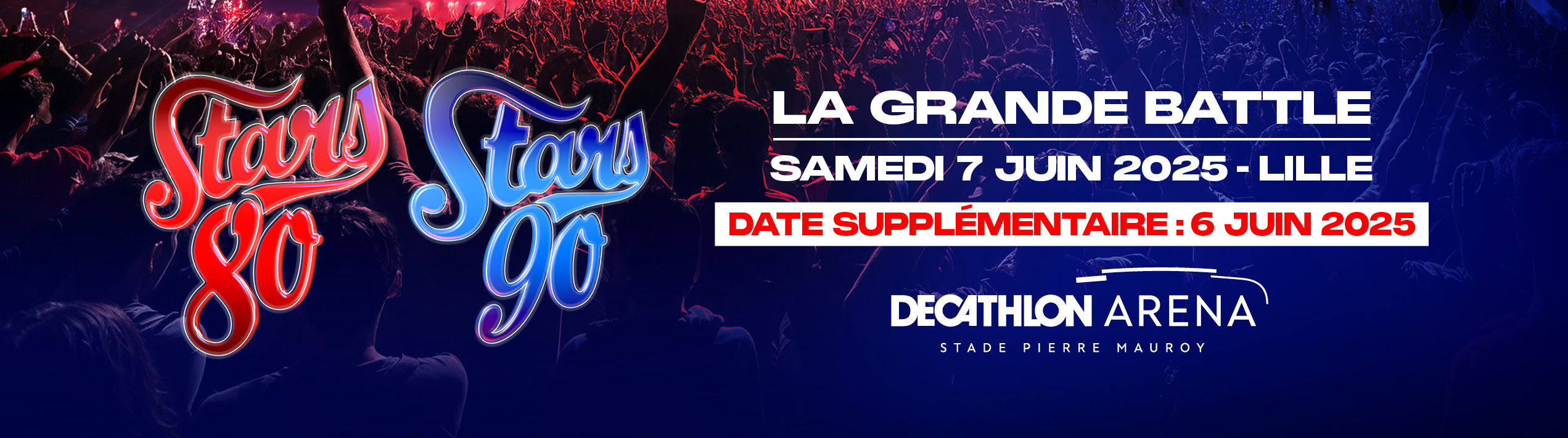 STARS 80 VS STARS 90 | Decathlon Arena Stade Pierre Mauroy